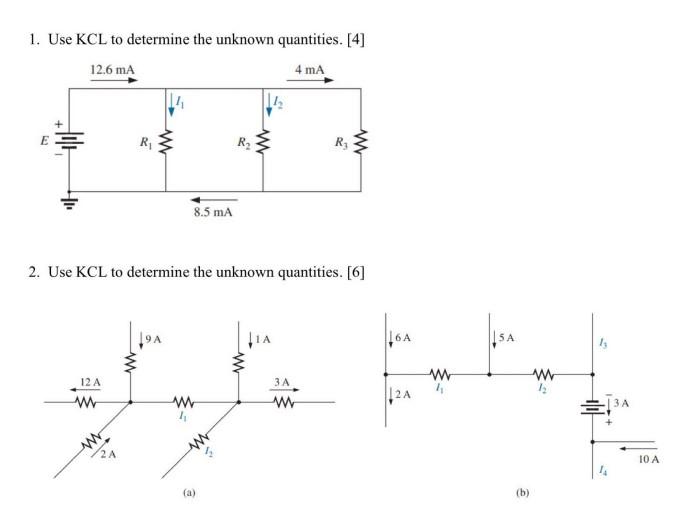 Solved 1. Use KCL to determine the unknown quantities. [4] | Chegg.com