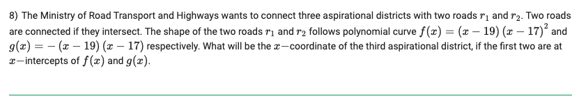Solved 8) The Ministry of Road Transport and Highways wants | Chegg.com