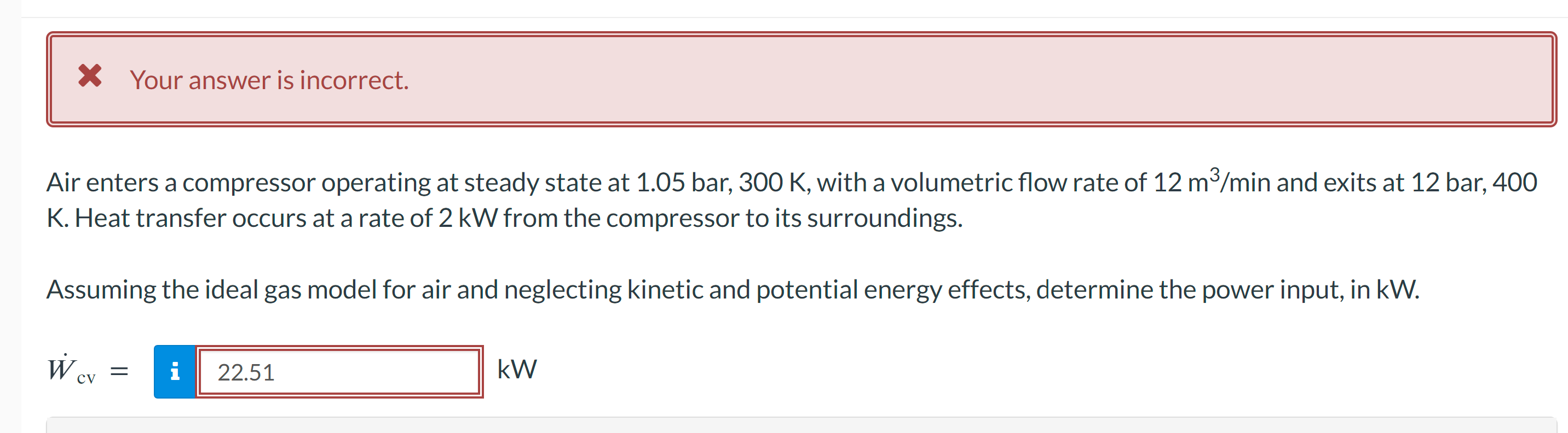Solved Your answer is incorrect.Air enters a compressor | Chegg.com