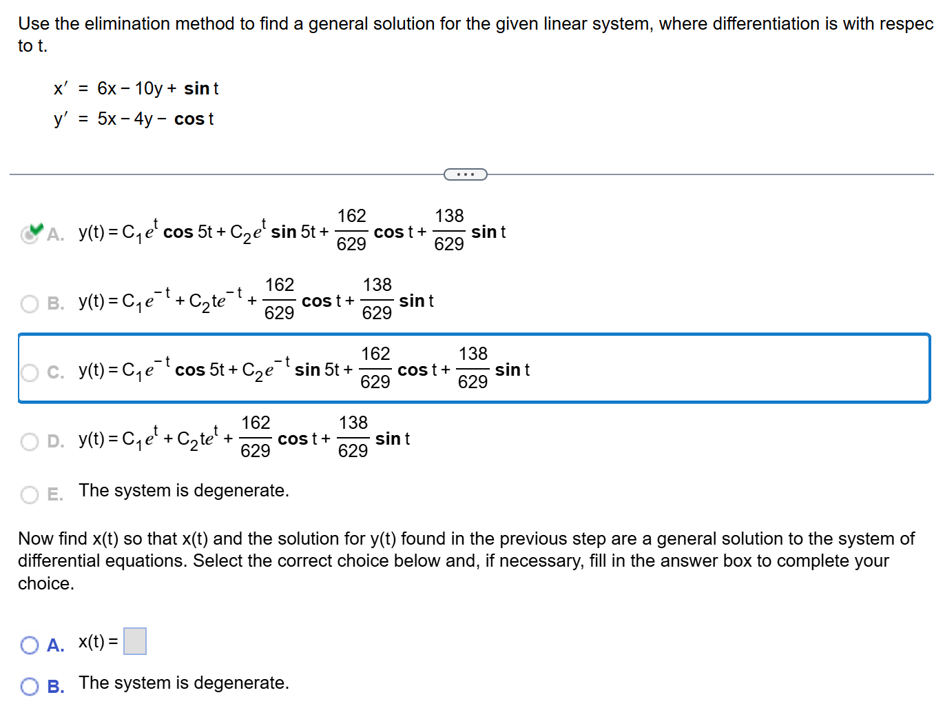 Solved Use the elimination method to find a general solution | Chegg.com