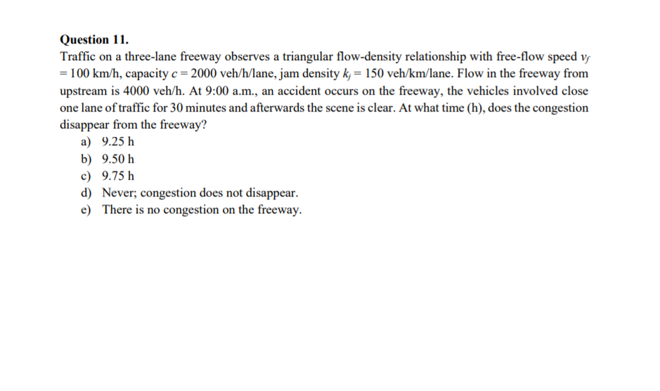 Solved Question 11. Traffic on a three-lane freeway observes | Chegg.com