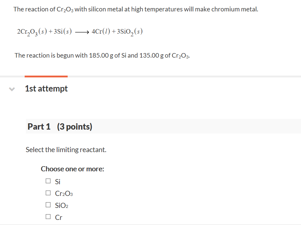 Solved The reaction of Cr2O3 with silicon metal at high | Chegg.com