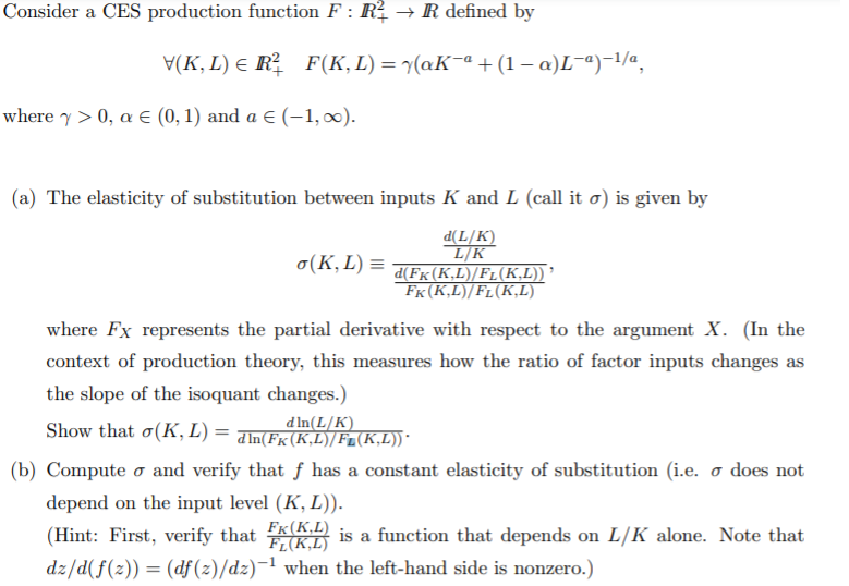 Solved Consider a CES production function F:R+ R defined by | Chegg.com