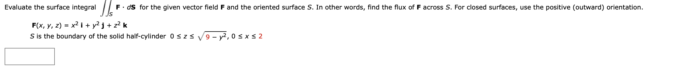 Solved EXAMPLE 2 Evaluate 1 F. ds, where F(x, y, z) - 7xyi + | Chegg.com
