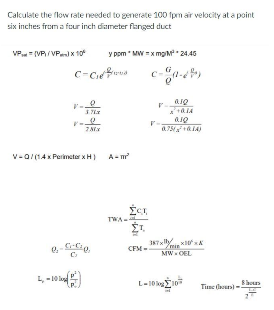 Solved Calculate the flow rate needed to generate 100 fpm | Chegg.com