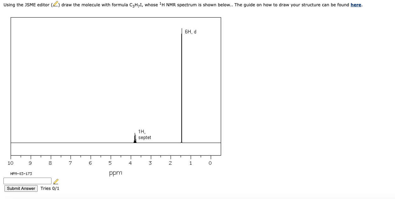 Solved Using the JSME editor (2) draw the molecule with | Chegg.com
