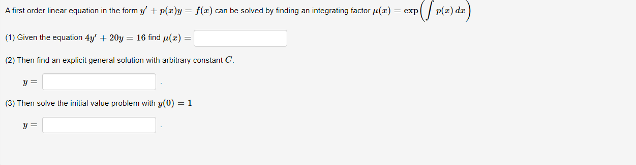 Solved A first order linear equation in the form | Chegg.com