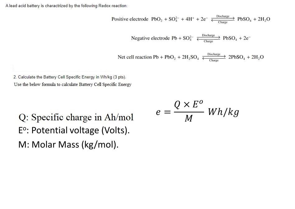 Solved A lead acid battery is charactrized by the following | Chegg.com