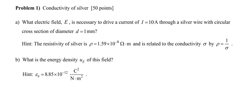 Solved Problem 1) Conductivity of silver (50 points] a) What | Chegg.com