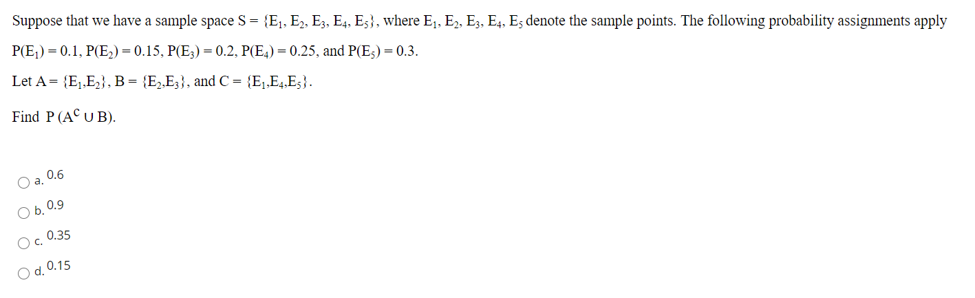 Solved Suppose that we have a sample space S = {E1, E2, E3, | Chegg.com