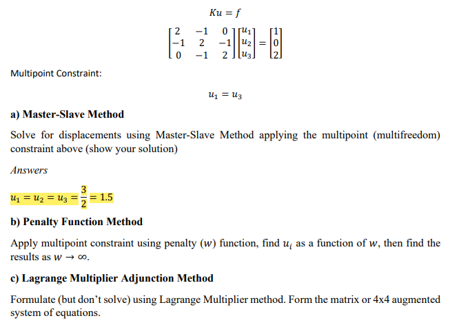 Solved Ku=f⎣⎡2−10−12−10−12⎦⎤⎣⎡u1u2u3⎦⎤=⎣⎡102⎦⎤ Multipoint | Chegg.com