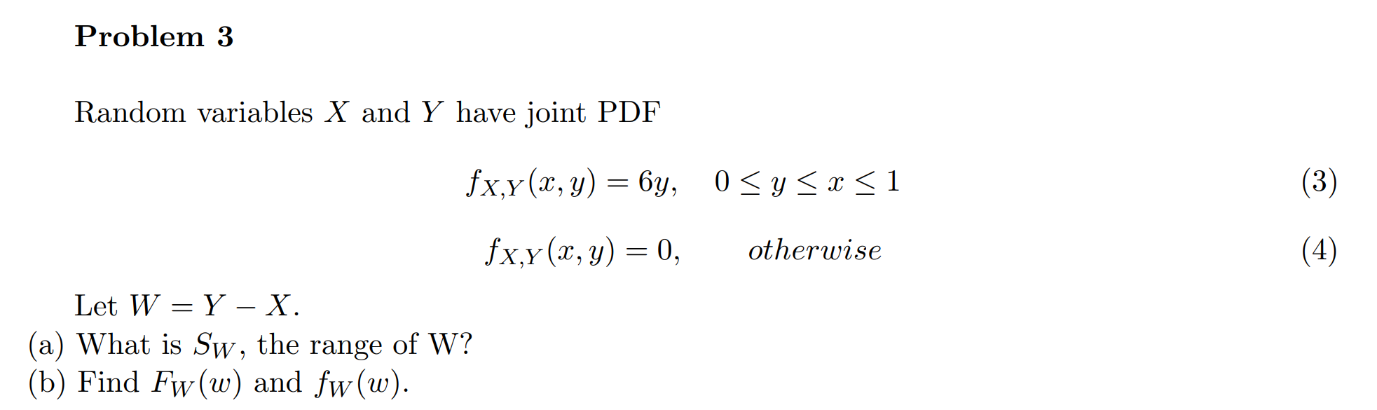 Solved Problem 3 Random variables X and Y have joint PDF Let | Chegg.com