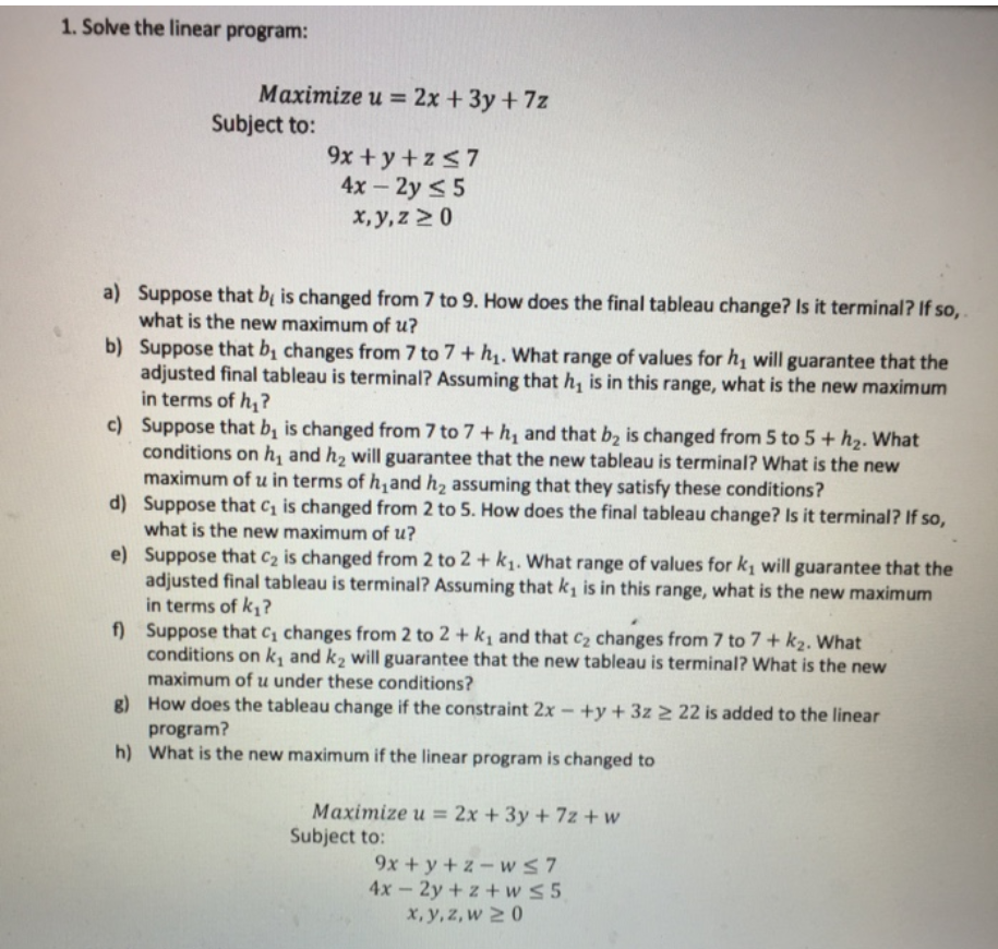 Solved 1. Solve the linear program: Maximize u=2x+3y+7z | Chegg.com