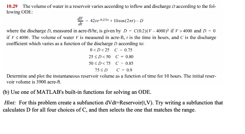 Solved 10.29 The volume of water in a reservoir varies | Chegg.com
