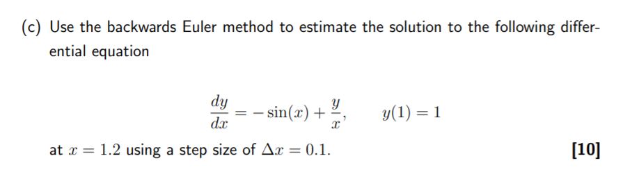 Solved Numerical solutions to ODES (a) Write down the | Chegg.com