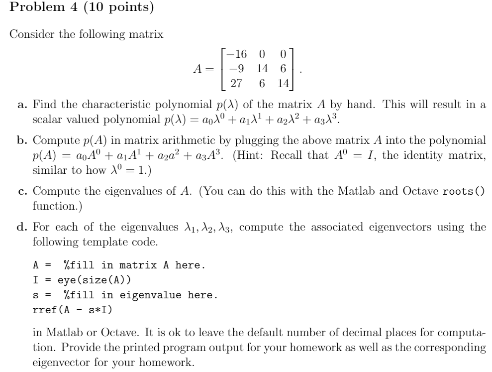 Solved Consider the following matrixA and answer the | Chegg.com
