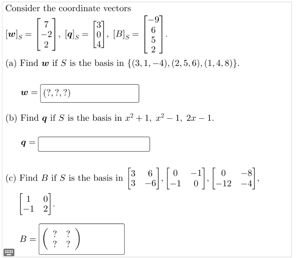 Solved Consider the coordinate vectors | Chegg.com