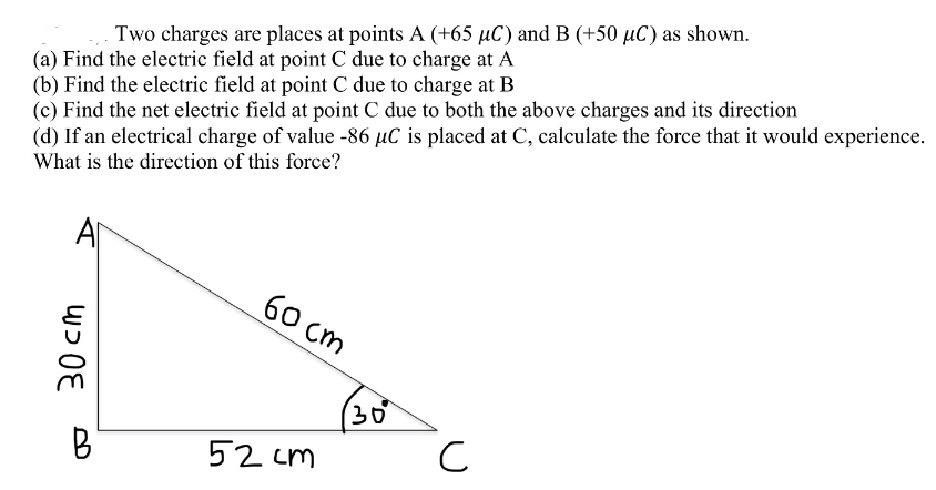 Solved Two charges are places at points A(+65μC) and | Chegg.com