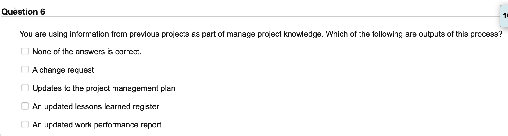 Solved Question 6 1 You are using information from previous | Chegg.com
