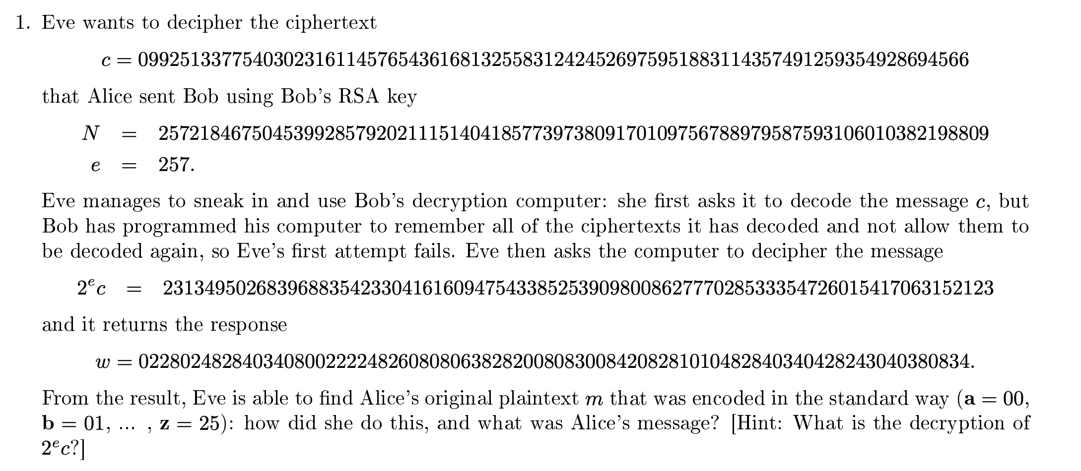 Solved 1. Eve wants to decipher the ciphertext | Chegg.com