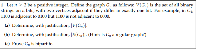 Solved 1 ﻿Let n≥2 ﻿be a positive integer. Define the graph | Chegg.com