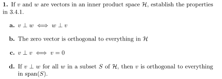 Solved 1. If v and w are vectors in an inner product space | Chegg.com