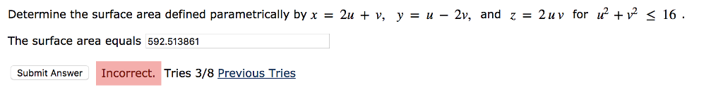Solved Determine the surface area defined parametrically byx | Chegg.com