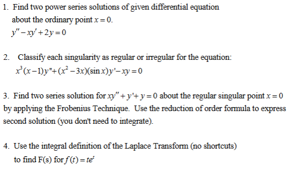 Solved Find two power series solutions of ﻿given | Chegg.com