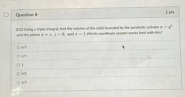 Solved (DD) Using a triple integral, find the volume of the | Chegg.com