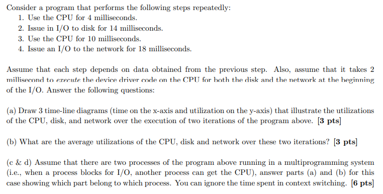 Consider a program that performs the following steps | Chegg.com
