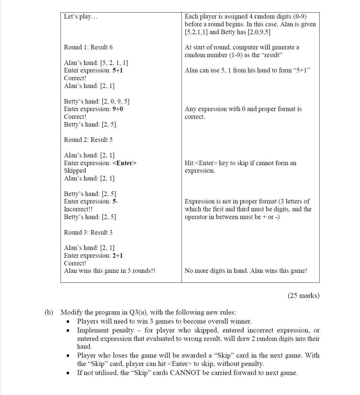 Solved (25 marks) (b) Modify the program in Q3(a), with the | Chegg.com