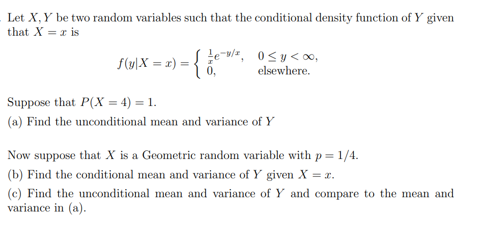 Solved Let X,Y be two random variables such that the | Chegg.com