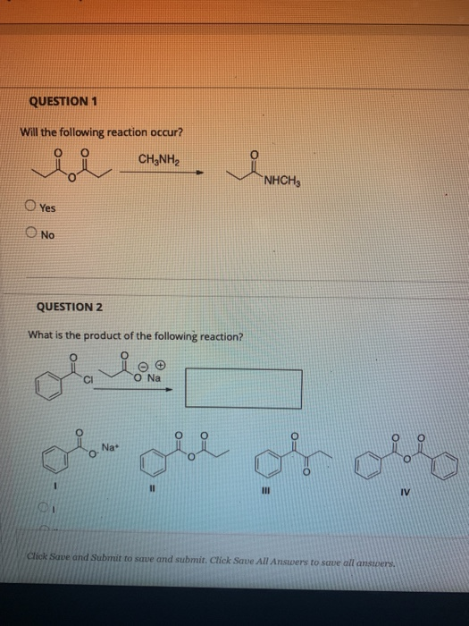 Solved QUESTION 1 Will the following reaction occur? CH3NH2 | Chegg.com