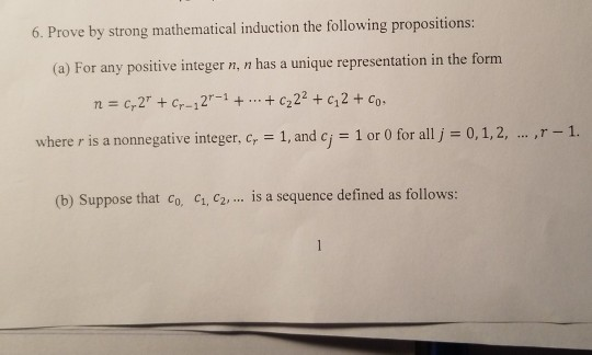 Solved 6. Prove by strong mathematical induction the | Chegg.com