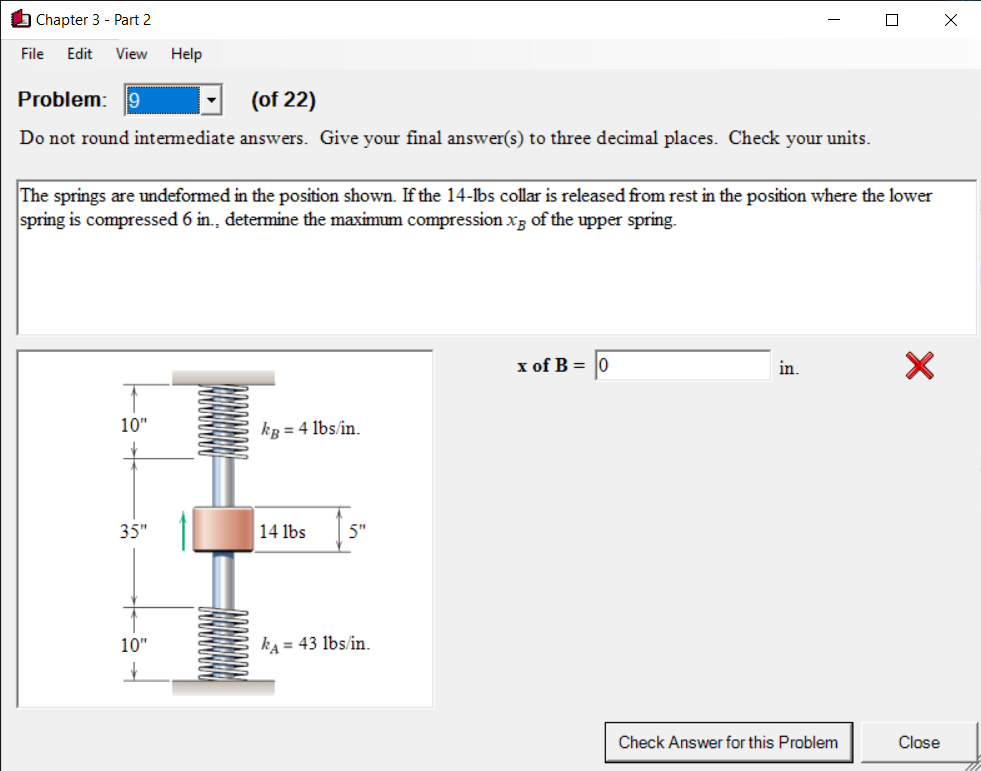 Solved Chapter 3 - Part 2 - Х X File Edit View Help Problem: | Chegg.com