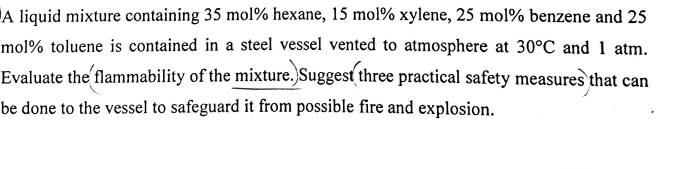 A liquid mixture containing 35mol% ﻿hexane, 15mol% | Chegg.com