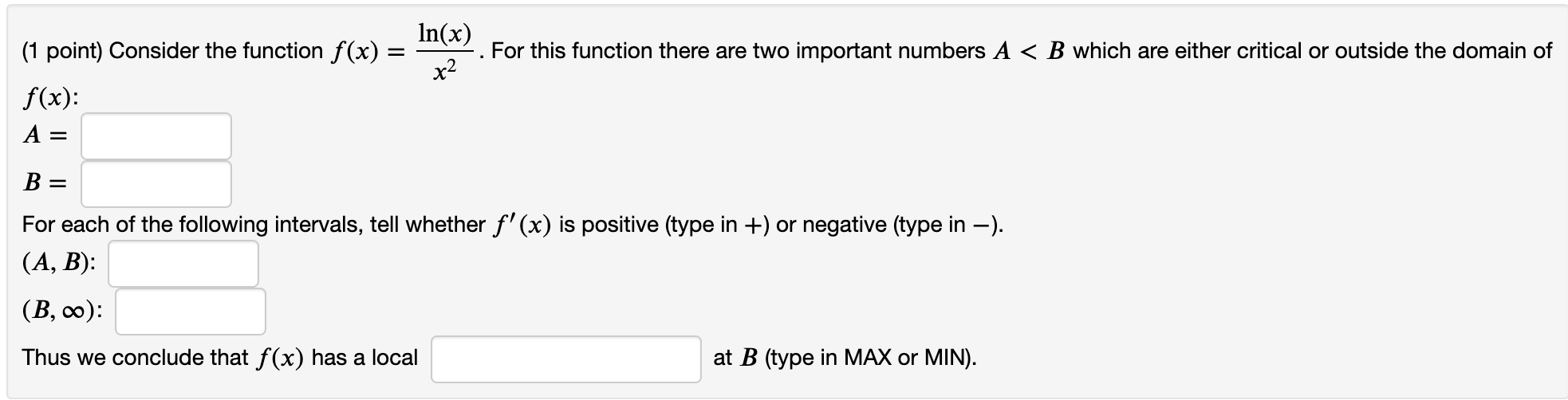 Solved In(x) x2 For this function there are two important | Chegg.com