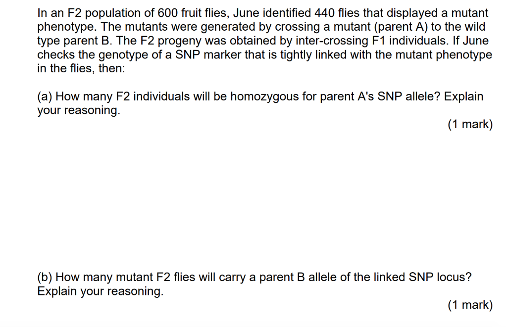 Solved In an F2 population of 600 fruit flies, June | Chegg.com