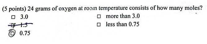 Solved (5 points) 24 grams of oxygen at room temperature | Chegg.com