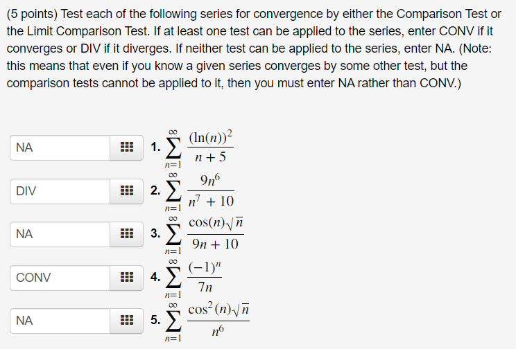 Solved ( 5 points) Test each of the following series for | Chegg.com
