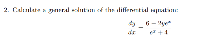 Calculate a general solution of the differential | Chegg.com