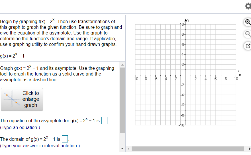Solved 10- Begin by graphing f(x) = 2x. Then use | Chegg.com