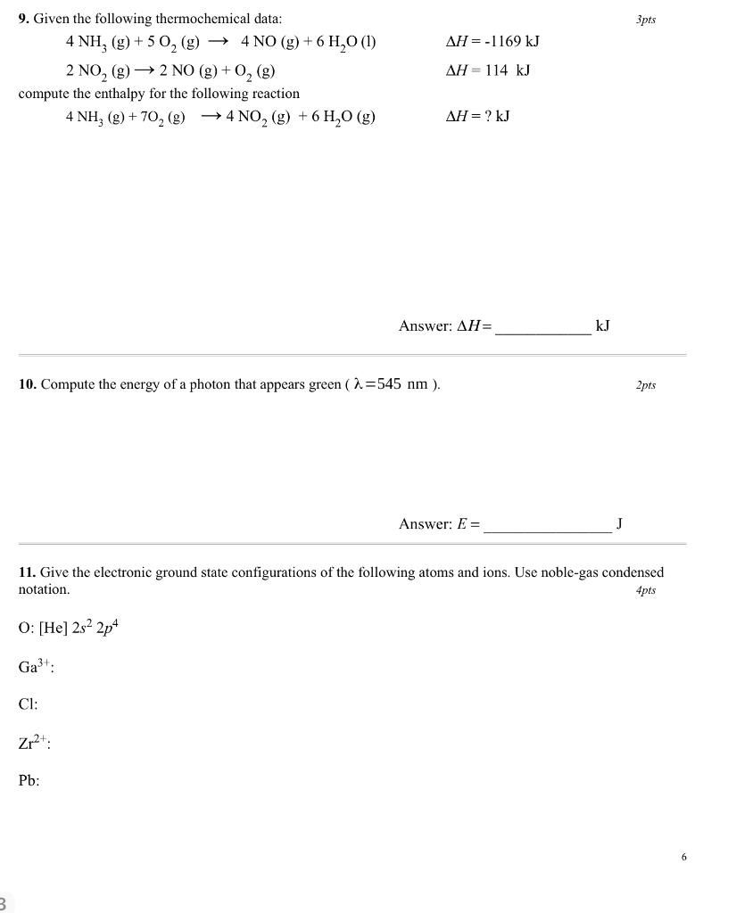 Solved 9. Given the following thermochemical data: 4NH3( | Chegg.com