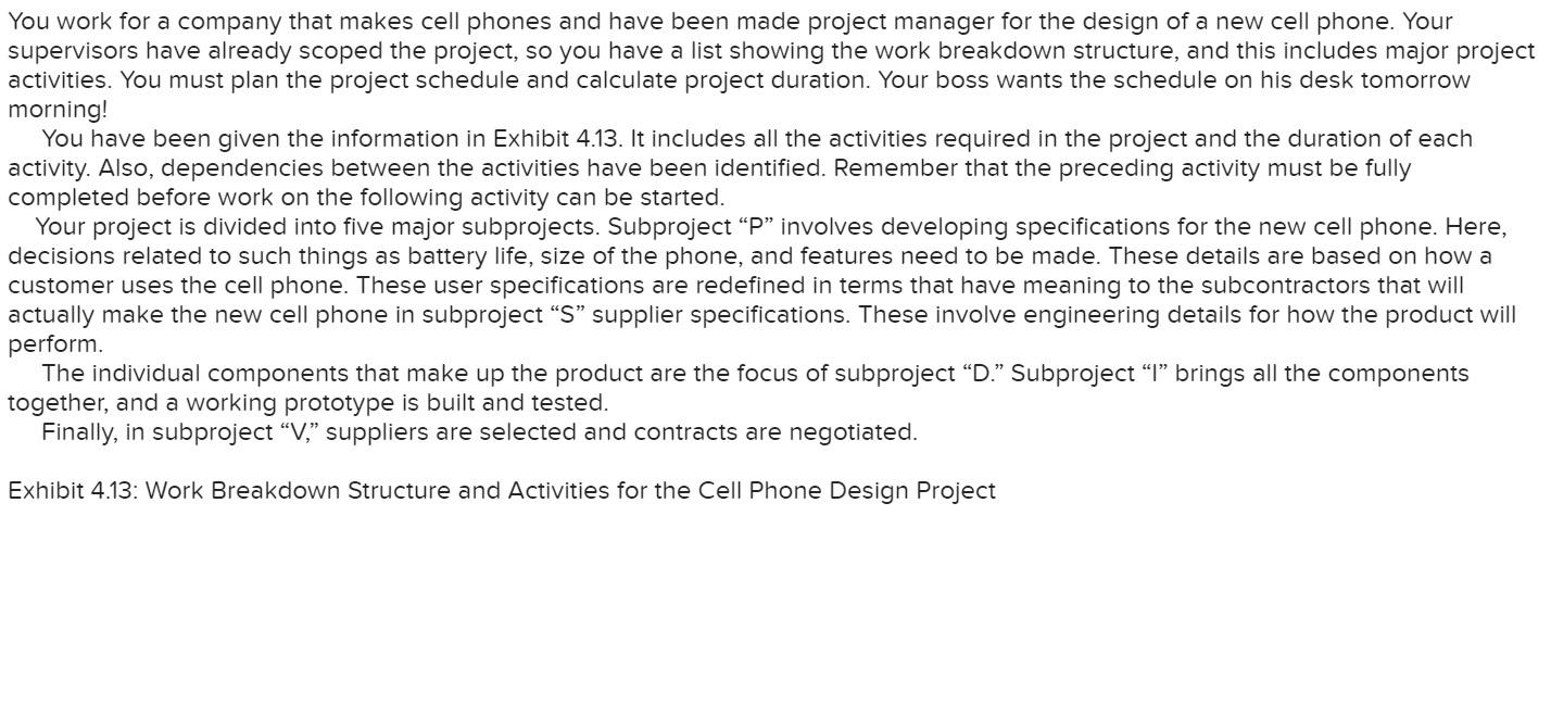 Solved You work for a company that makes cell phones and | Chegg.com