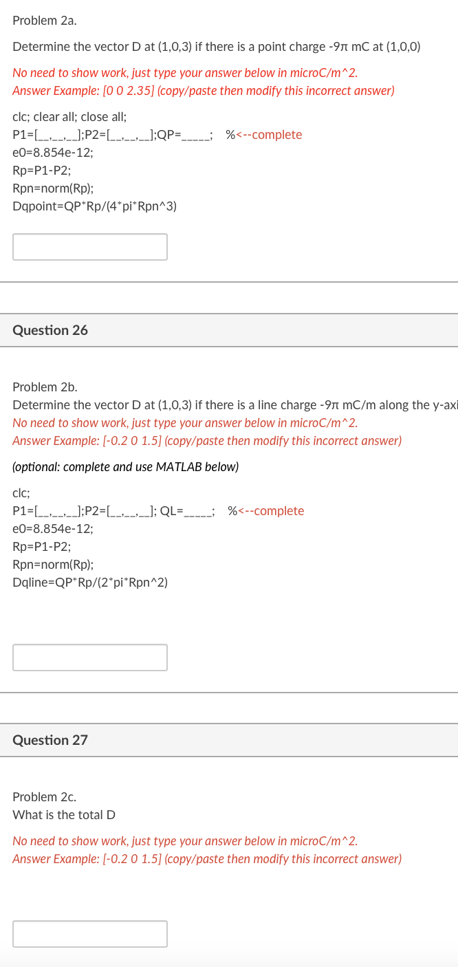 Solved Problem 2a. Determine the vector D at (1,0,3) if | Chegg.com