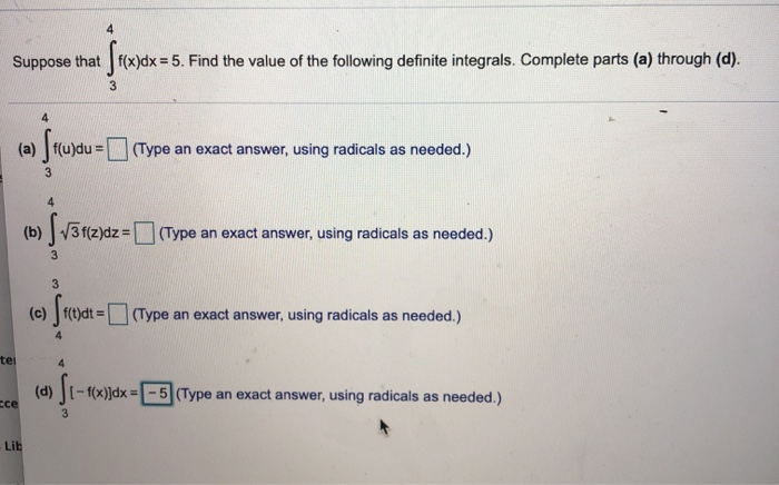 Solved 4 Suppose that f(x)dx 5. Find the value of the | Chegg.com