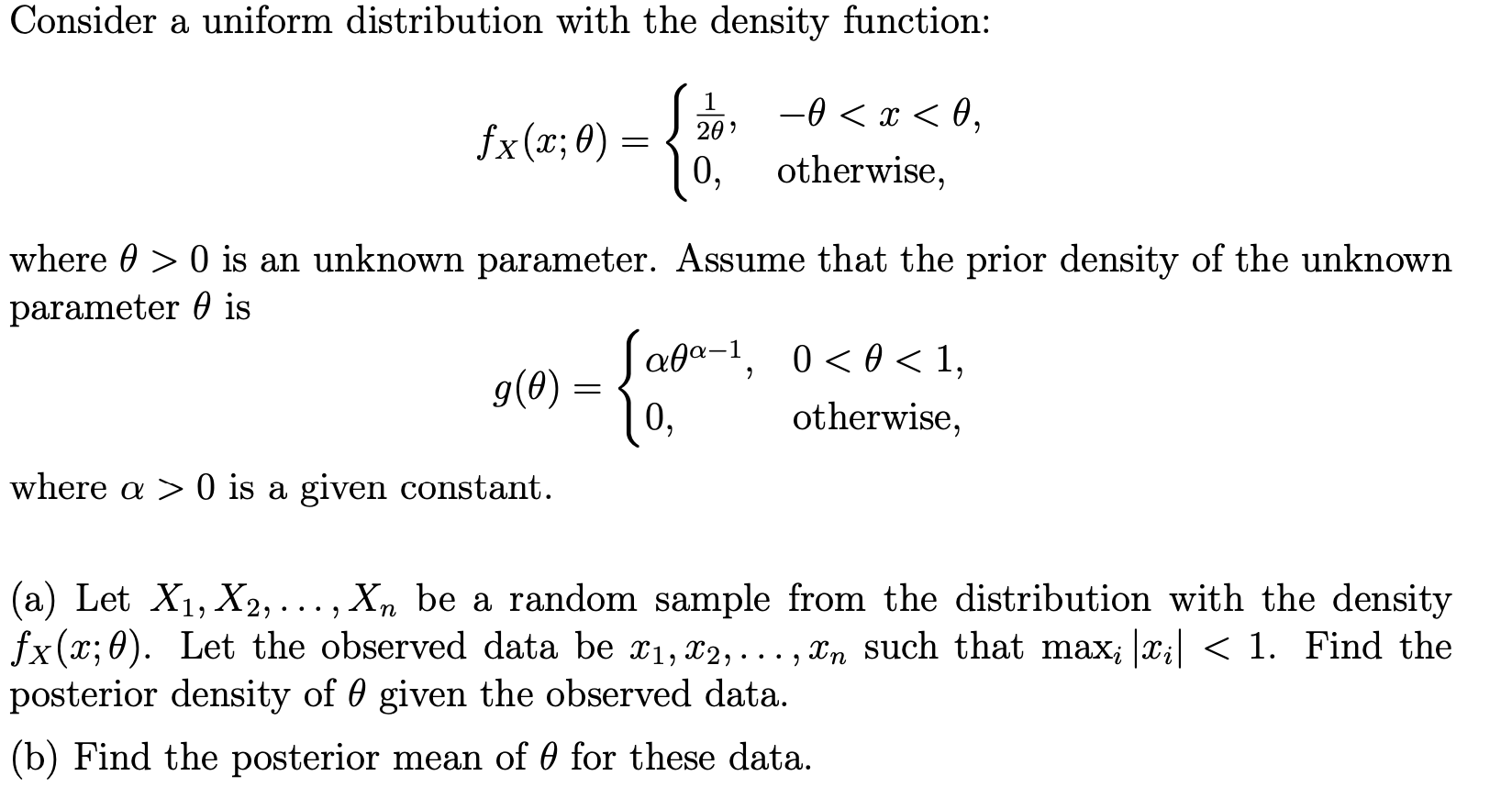 Solved Consider a uniform distribution with the density | Chegg.com