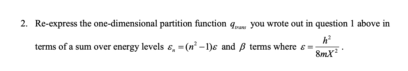 Solved 1. Express the one-dimensional translational | Chegg.com
