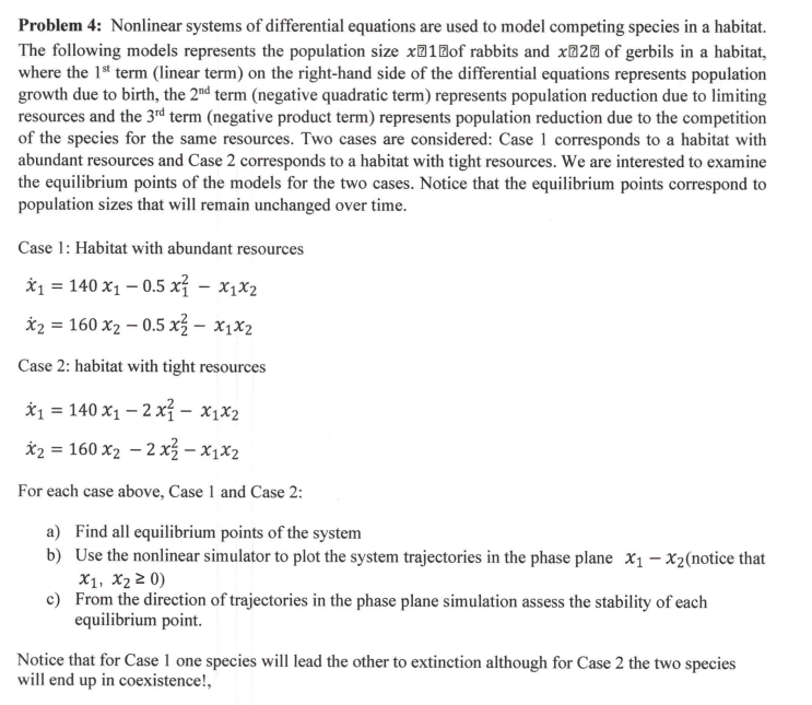 Solved Problem 4: Nonlinear systems of differential | Chegg.com