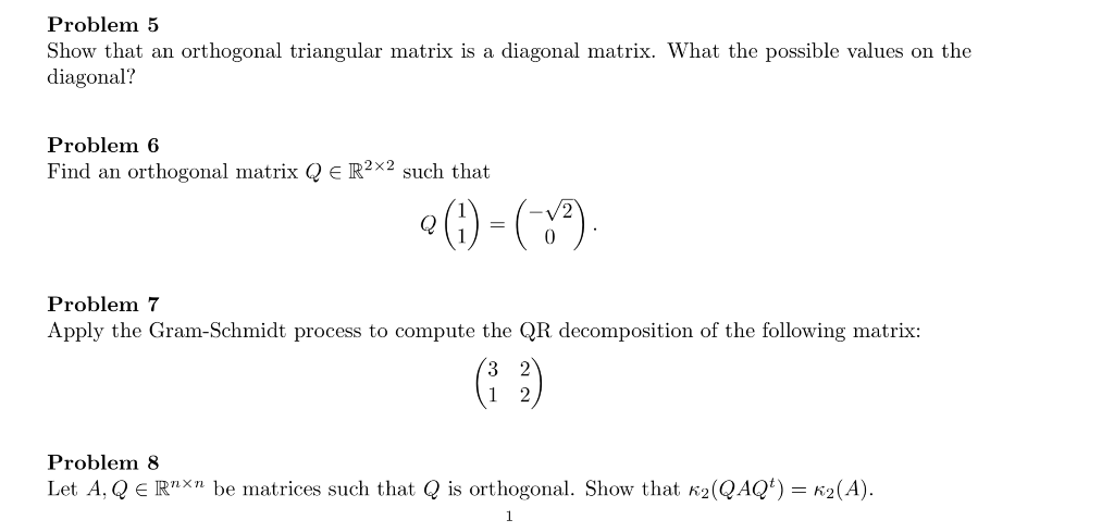 Solved Problem 5 Show that an orthogonal triangular matrix | Chegg.com